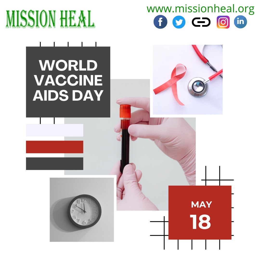 World AIDS Vaccine Day: Mission Heal Commitment - Mission Heal